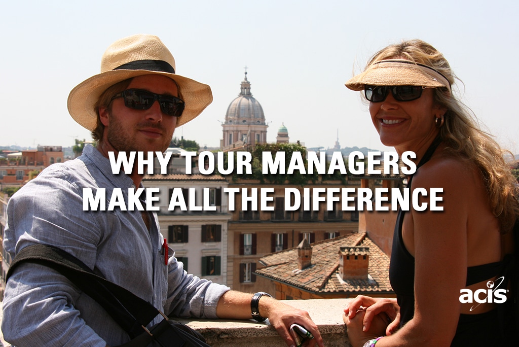 Educational Travel Services: Why Tour Managers Make All the Difference ...