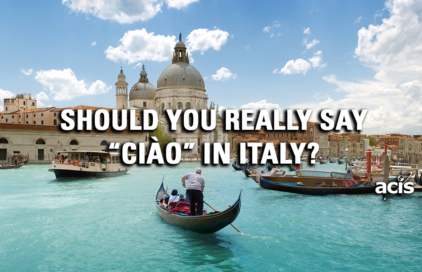 Ciào Meaning in Italian: Should You Really Say it in Italy?