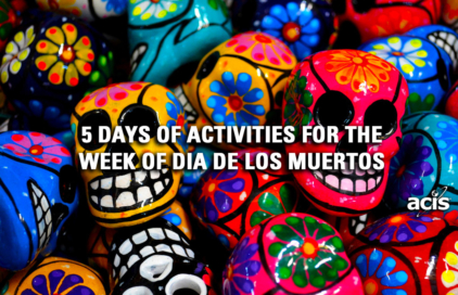5 Days of Student Activities for Dia de Los Muertos | ACIS