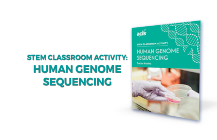 New STEM Activity: Human Genome Sequencing | ACIS Educational Tours
