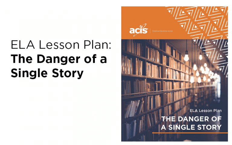 ELA Lesson Plan: The Danger of a Single Story | ACIS Educational Tours